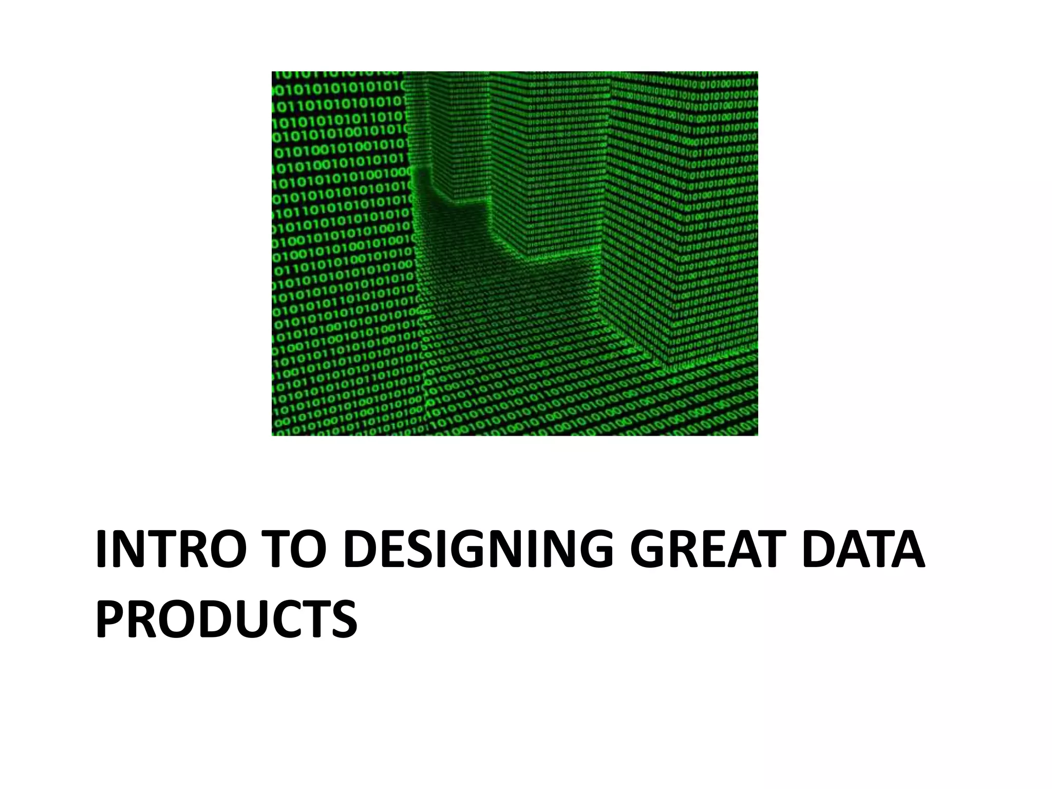 Designing Data Products