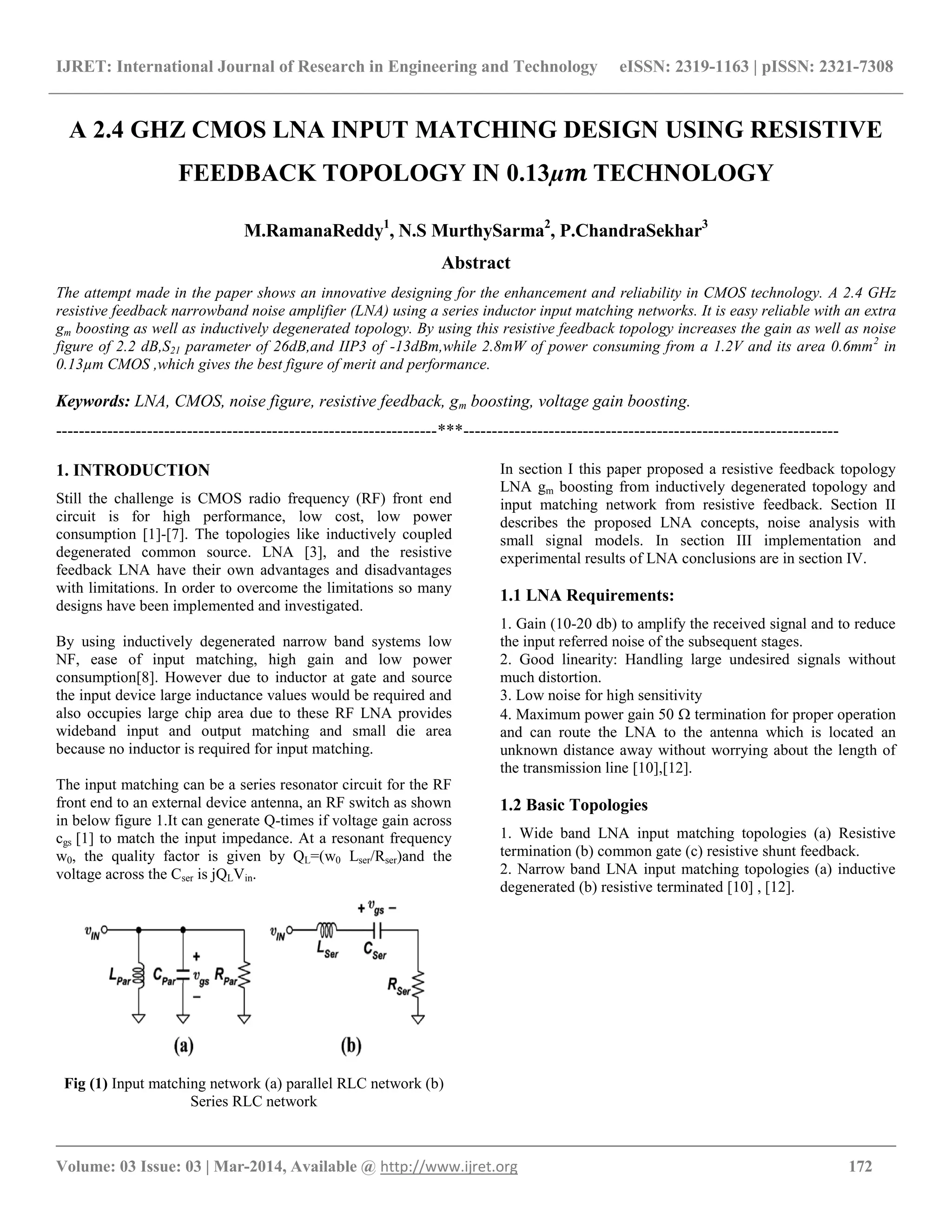 A 2.4 ghz cmos lna input matching design using resistive feedback topology in 0.13μ𝒎 technology ...