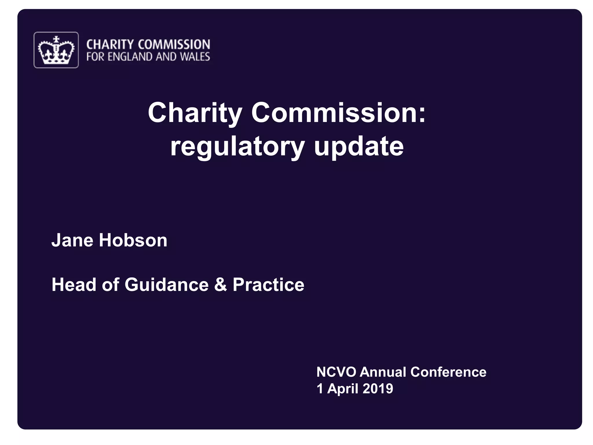 A2: Charity Regulation: What's new in 2019? | PPTX