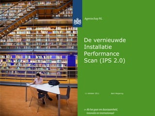 De Vernieuwde Installatie Performance Scan | PPT