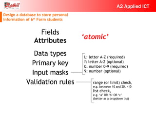 A2 database work | PPT | Secondary Education | Education