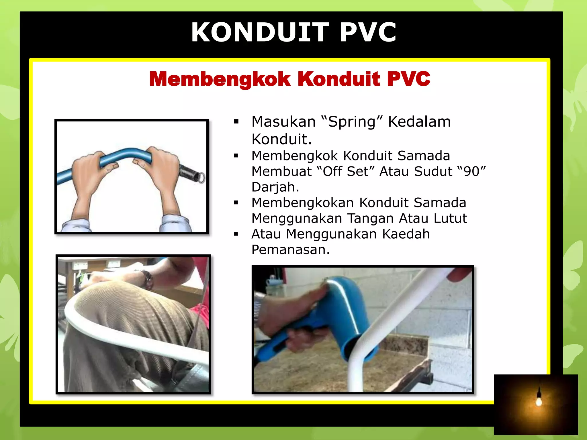 A2 PPT ASAS PEMASANGAN KONDUIT PVC FASA TUNGGAL | PPTX