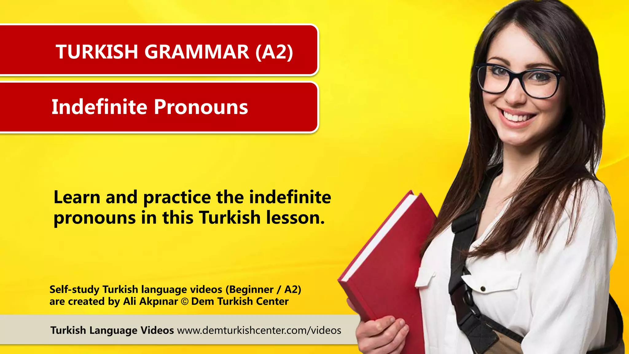 Turkish Grammar - Indefinite Pronouns | PPTX