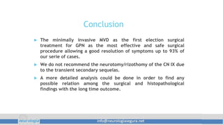 Microvascular decompression for glossopharyngeal neuralgia in a single ...
