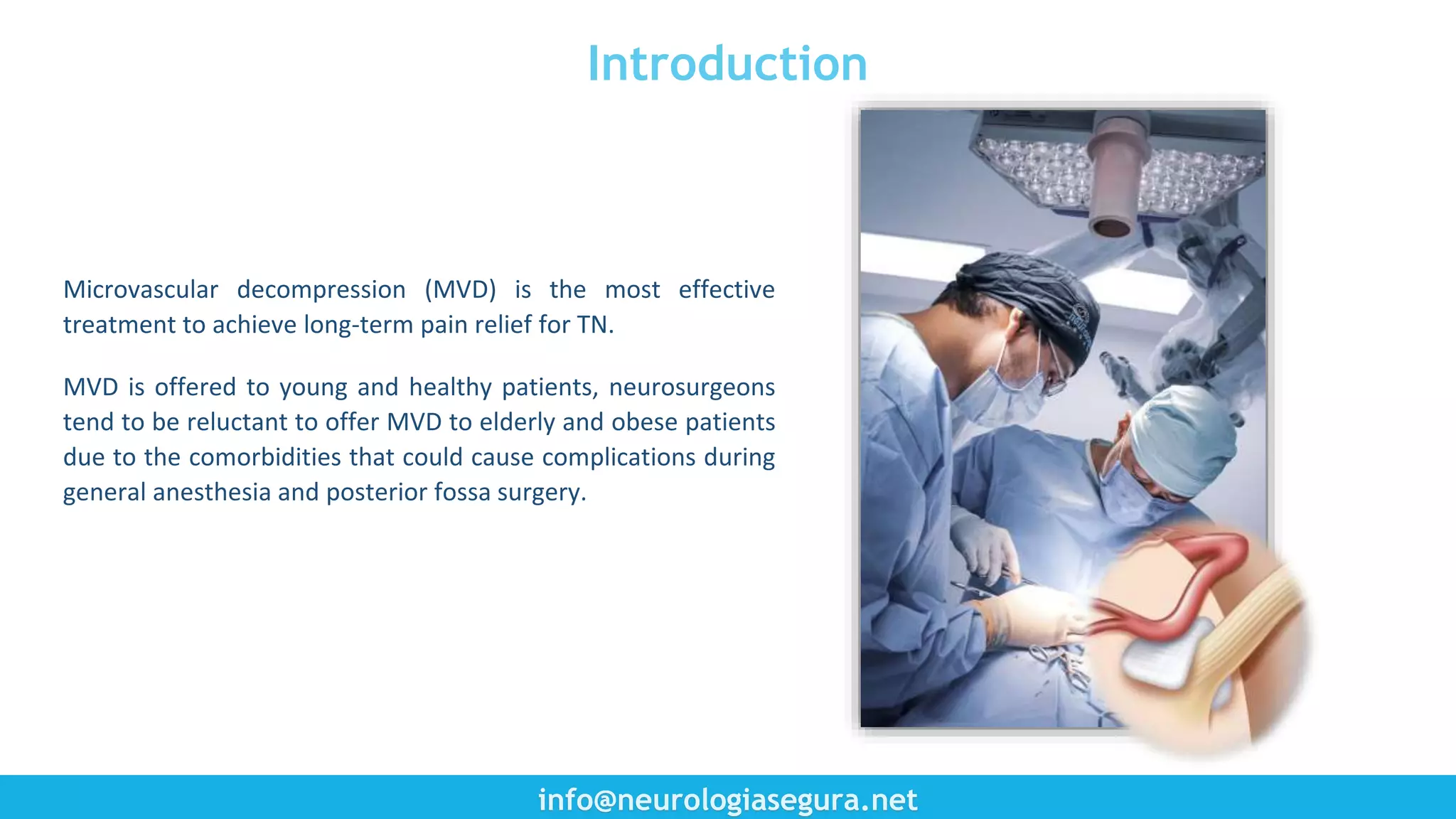 Efficacy and safety of microvascular decompression for trigeminal in ...