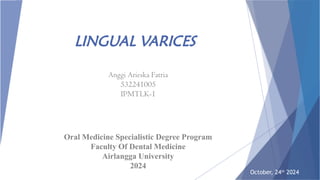 Ilmu Penyakit Mulut Tingkat Lanjut Klinik PPDGS IPM FKG UNAIR Lingual ...