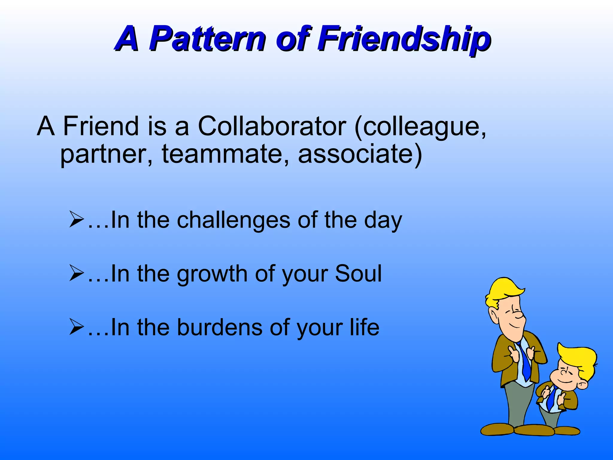 A Pattern of Friendship | PPT