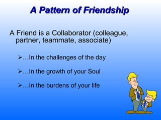 A Pattern of Friendship | PPT