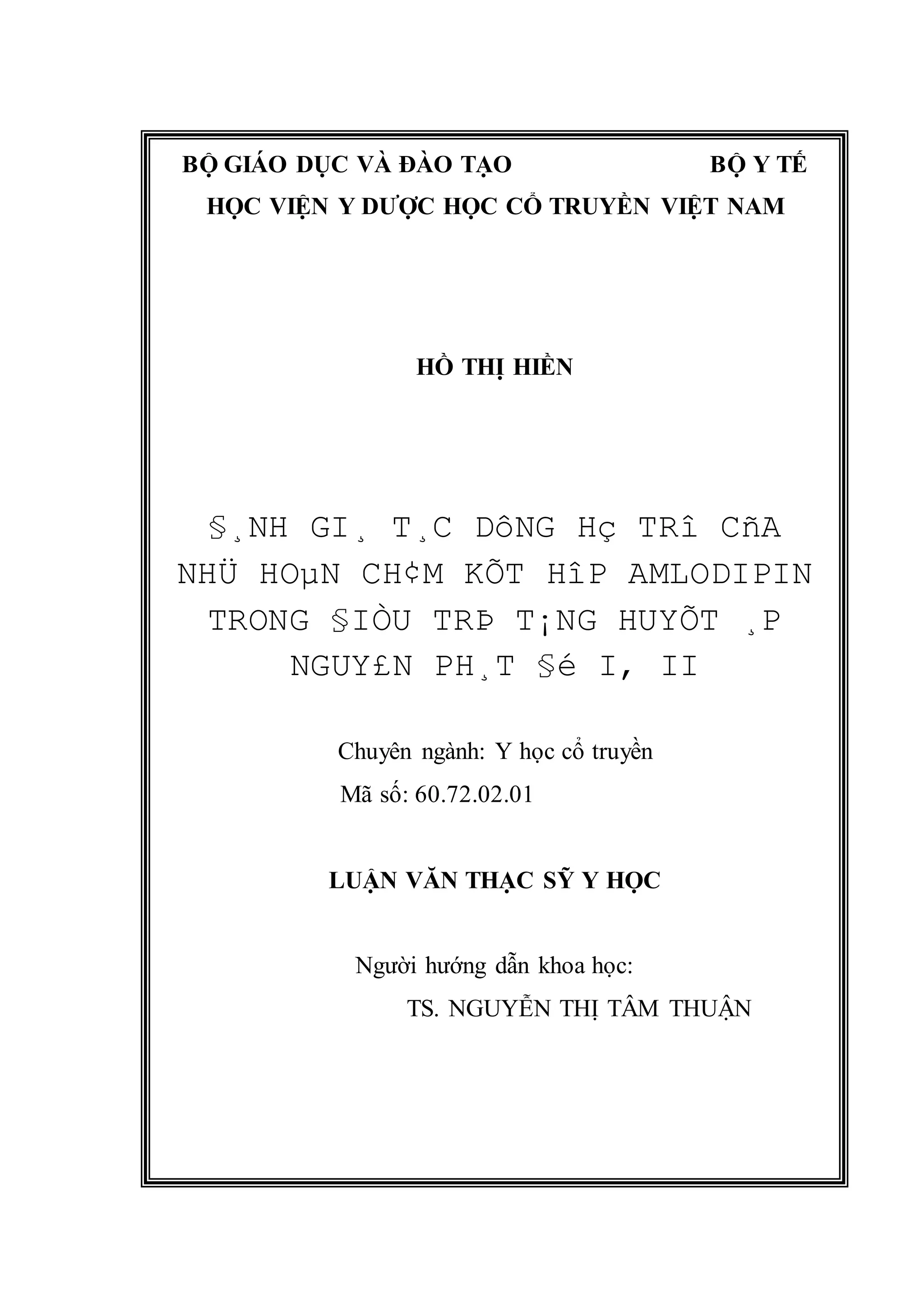 Đánh giá tác dụng hỗ trợ của nhĩ hoàn châm kết hợp amlodipin trong điều trị tăng huyết áp nguyên ...