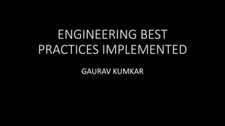 Engineering-Best-Practices | PPTX