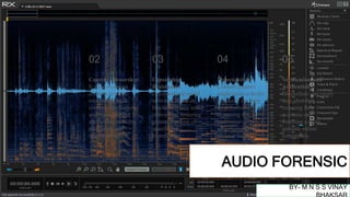 Unveiling the Science of Audio Forensics | PPTX