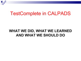 Testing_with_TestComplete | PPT