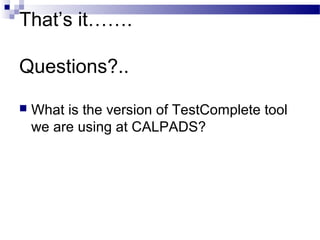 Testing_with_TestComplete | PPT