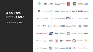 KiSSFLOW Overview New (3) | PPT