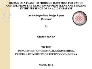 Cumene Production Slide Show (group 7) | PPTX