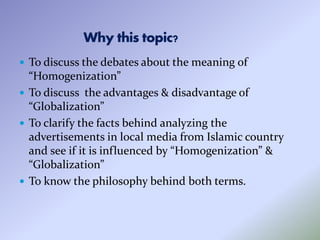 Homogenization in Ads | PPTX | Islam | Religion & Spirituality