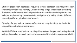 Offshore Production Platform Risk Management & Safety Services | PDF