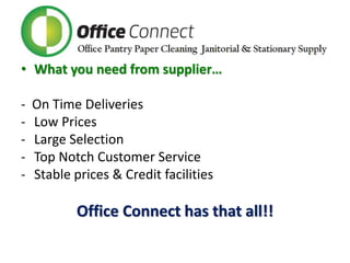 Office Connect For Office Pantry n Stationery | PPT