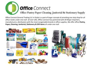 Office Connect For Office Pantry n Stationery | PPTX
