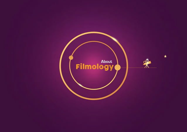 FILMOLOGY Company Profile | PPT