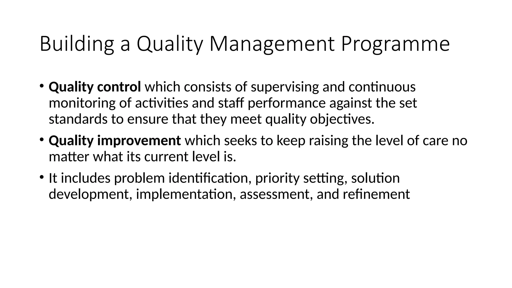 QUALITY MANAGEMENT IN HEALTHCARE.freepptx | PPTX