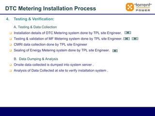 Installation of Metering System at DTC | PPTX