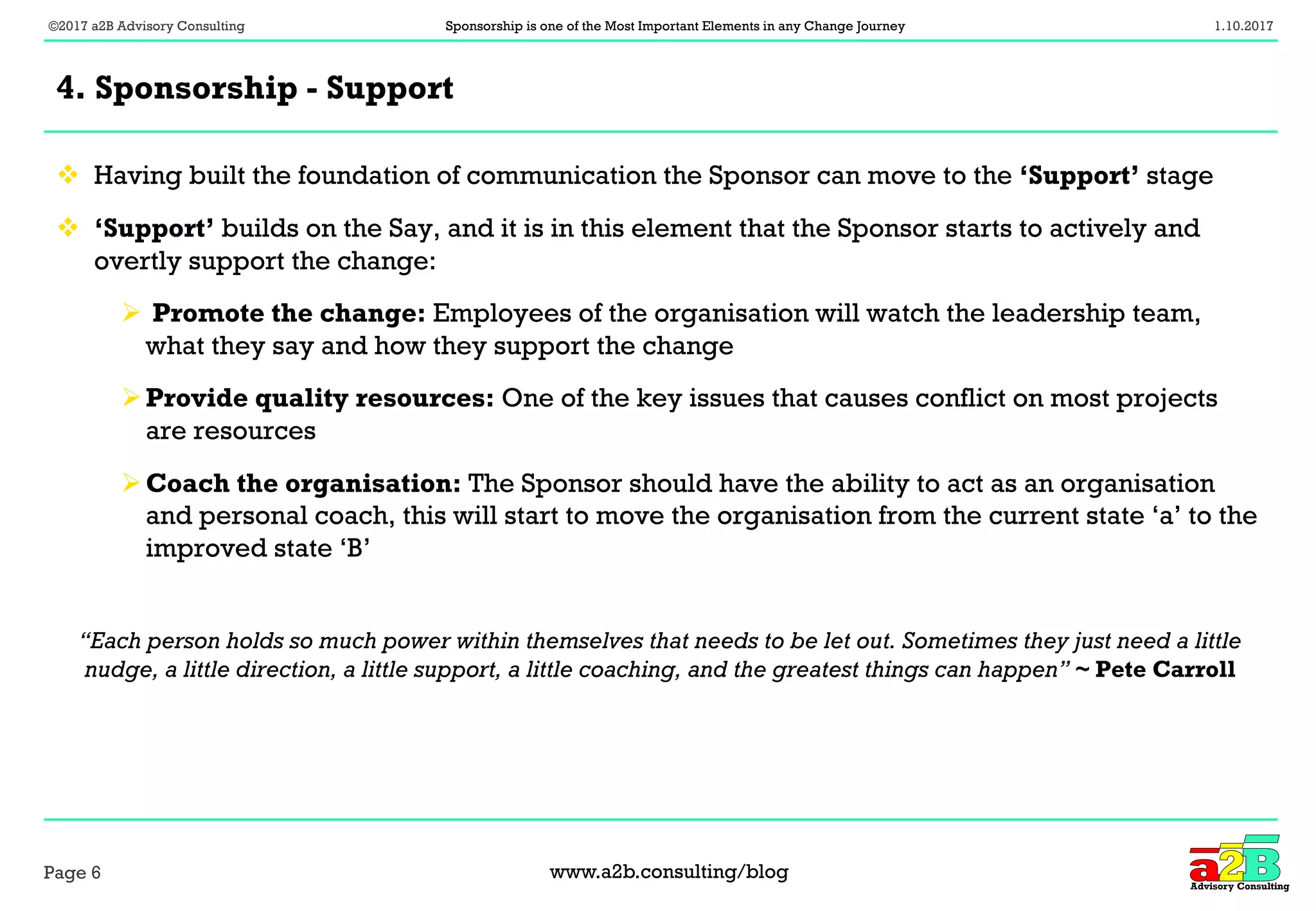 Change Management Framework: Step 2 - Sponsorship is one of the Most ...