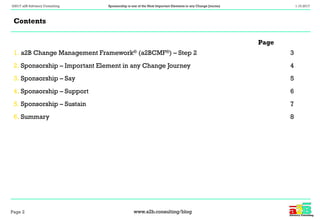 Change Management Framework: Step 2 - Sponsorship is one of the Most ...