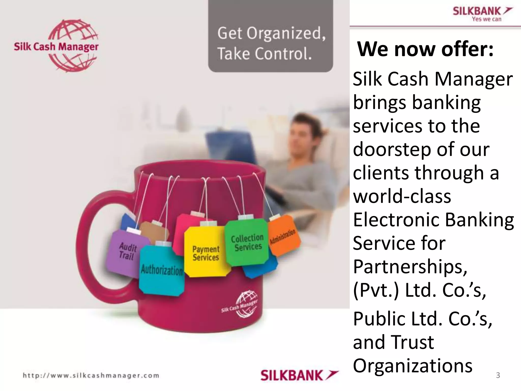 Silk Cash Manager Features | PPT