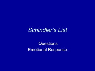 A2 film schindler's list class discussion questions | PPT