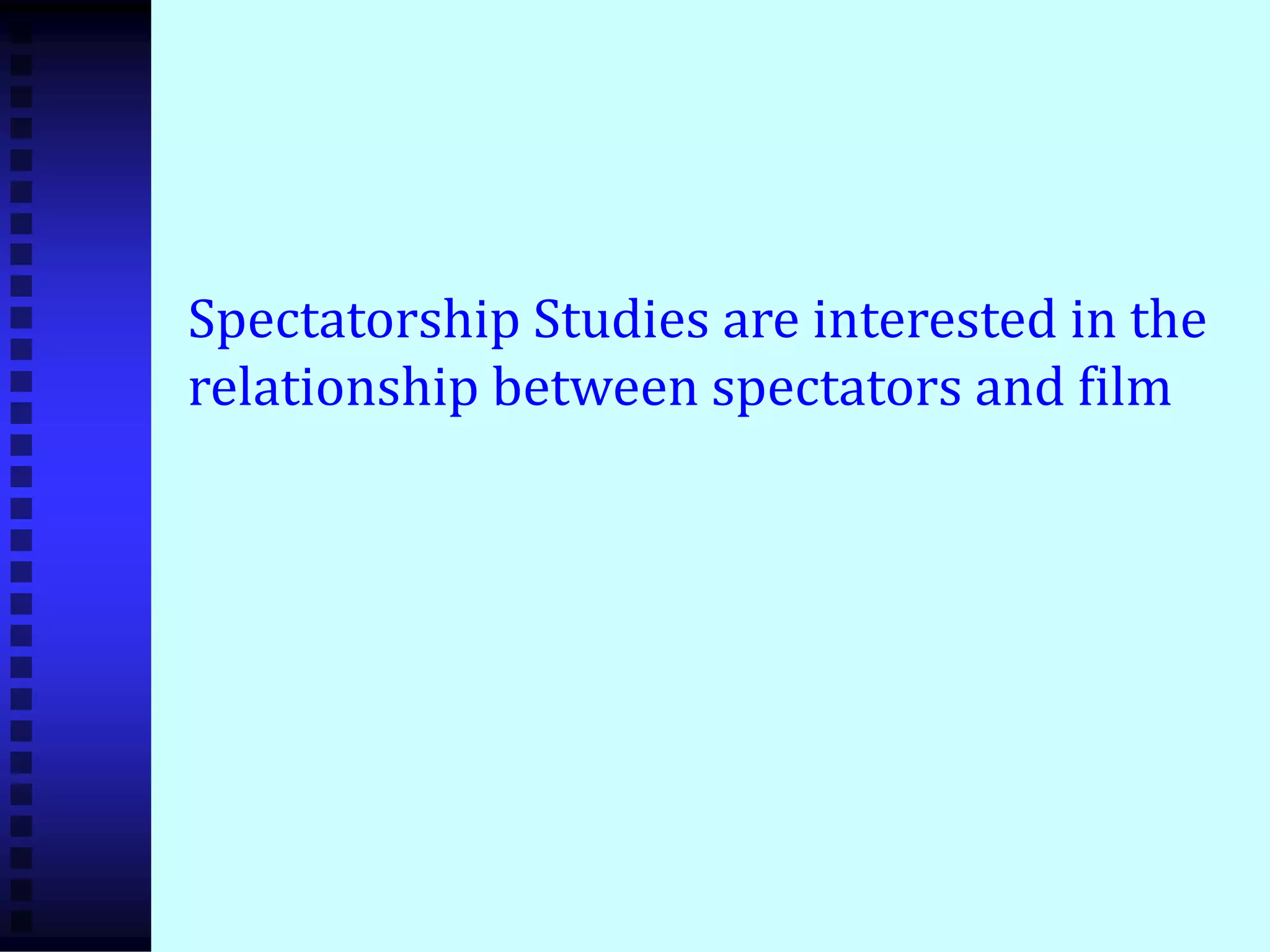 A2 film fm4 b spectatorship introductory film clips (examples) | PPTX