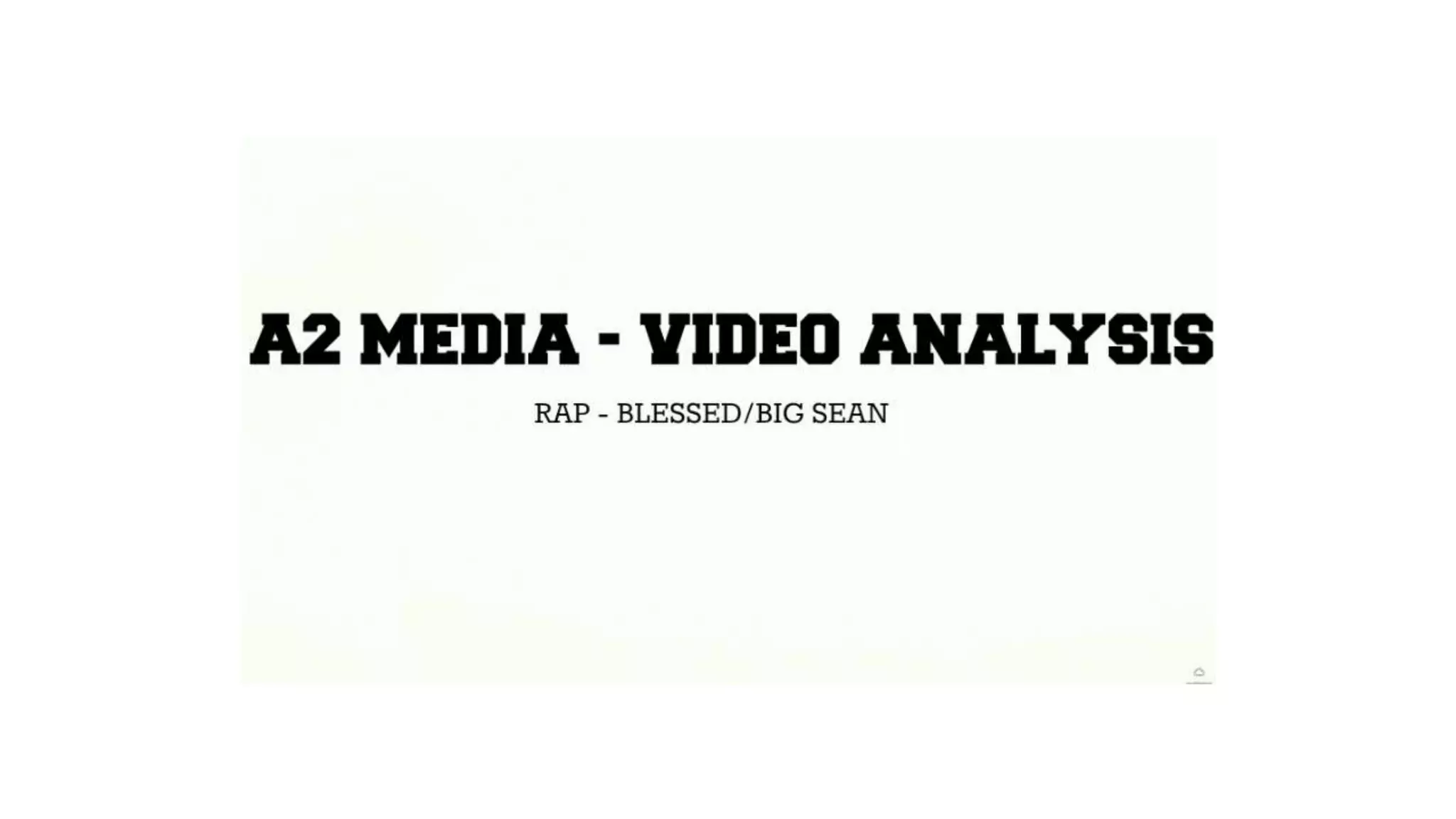 A2 MUSIC VIDEO ANALYSIS | PPT