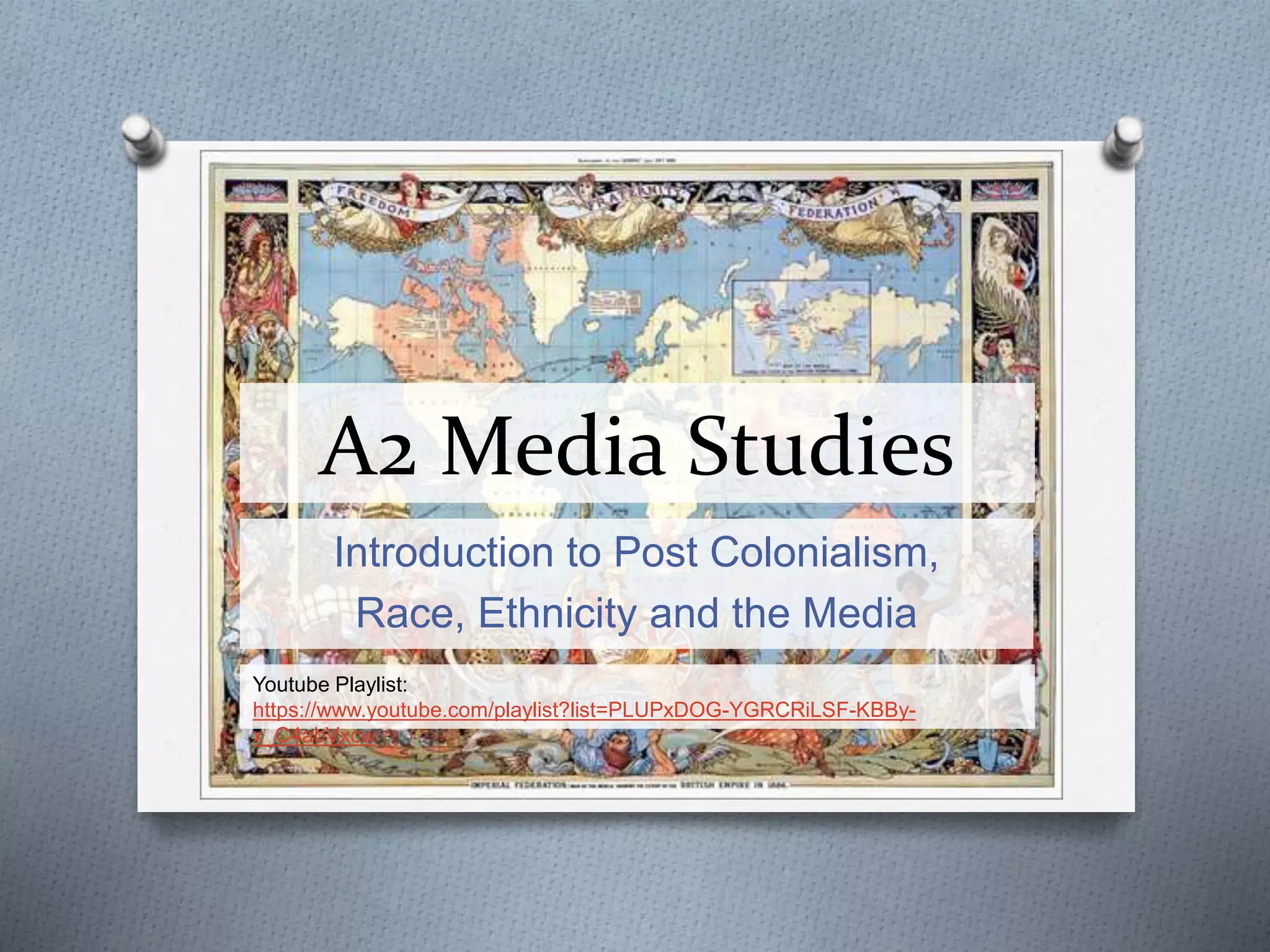 A2 Media Studies - Post Colonialism | PPTX