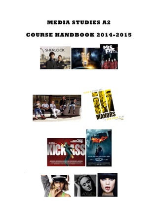 A2 Media Studies Course Handbook 2014-15 | PDF