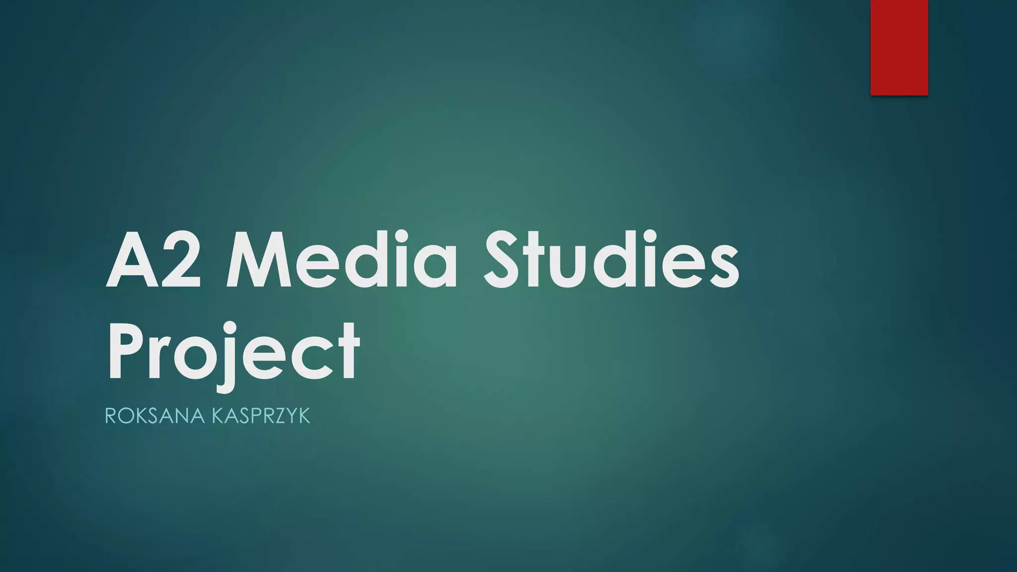 A2 media studies project | PPT