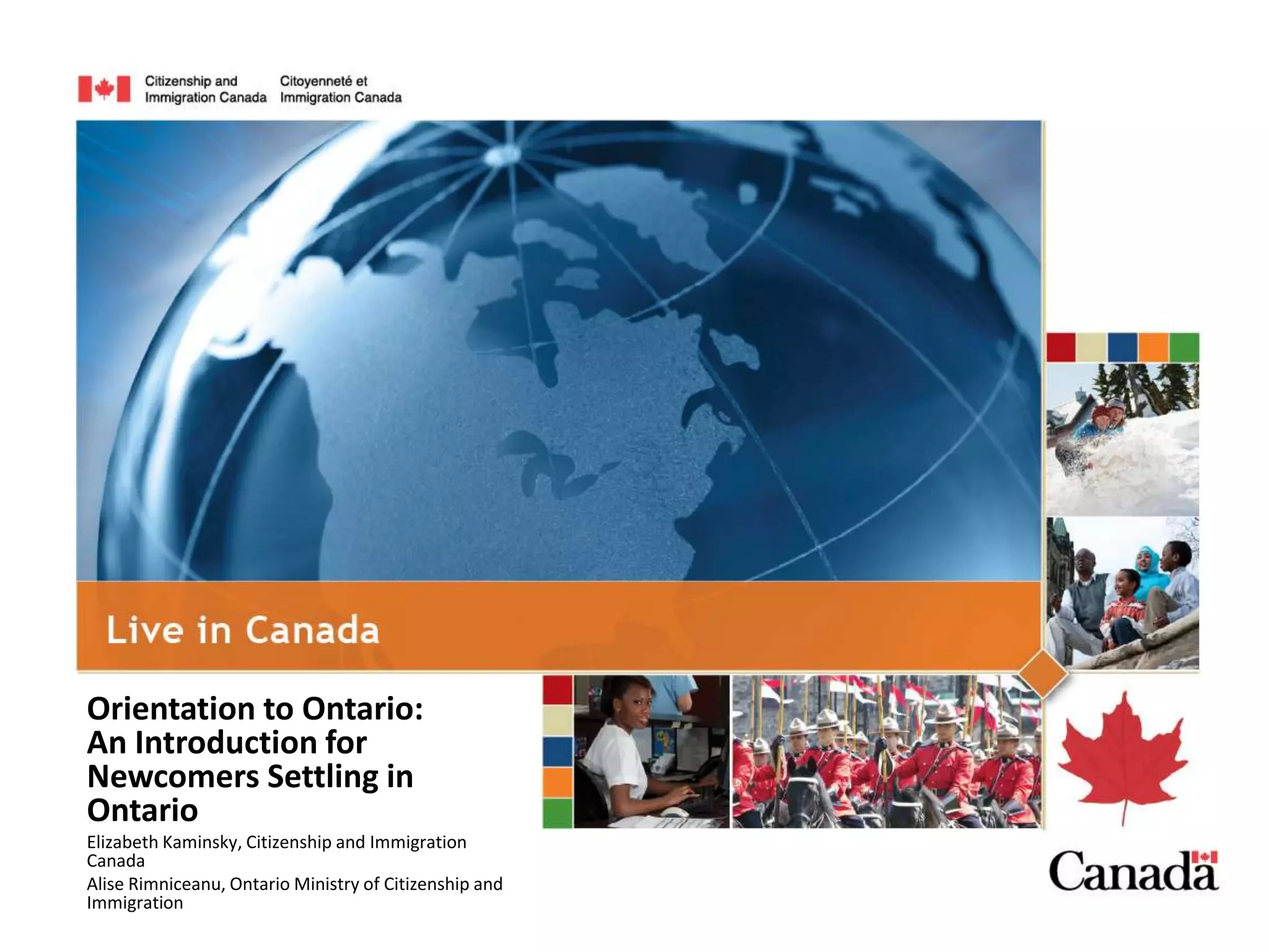 A2 orientation to ontario elizabeth kaminsky_2011 ocasi ed_en | PPTX