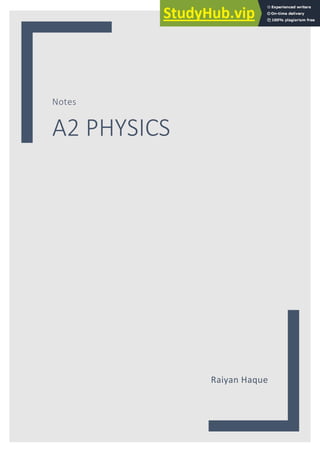 A2 PHYSICS - Notes.pdf | Physics | Science