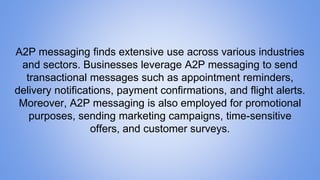 A2P messaging | PPTX