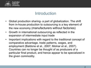 Global Production Sharing: Patterns, Determinants and Macroeconomic ...