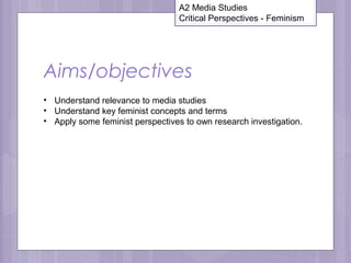 A2 representation theory feminism and the media | PPT