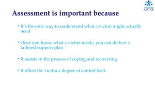 A2 Understanding victims' needs: assessment, quality standards and ...