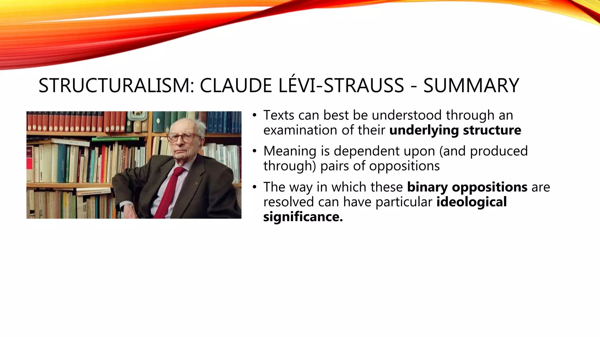 A2 y2 media language theory structuralism binary opposites | PPTX | Science