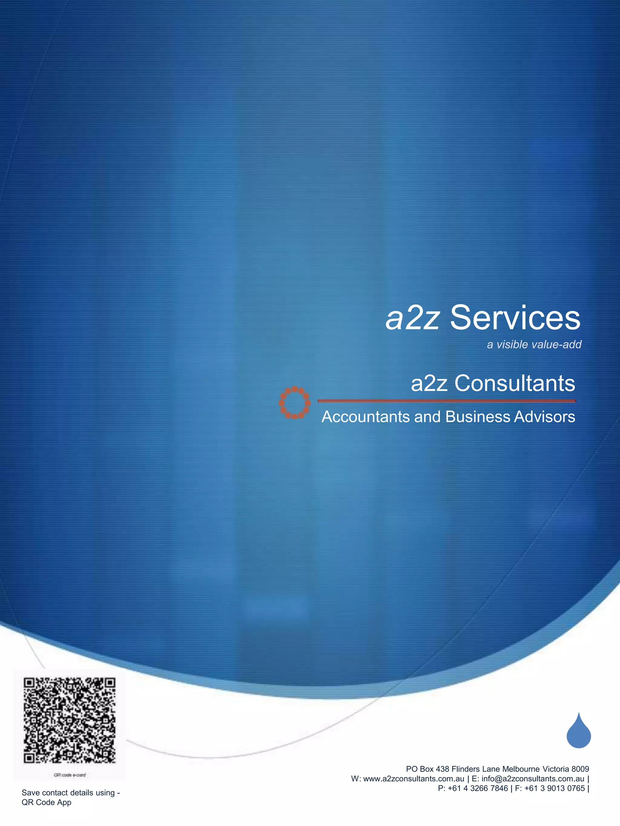 List of services we provide at a2z - Accounting and consulting services ...