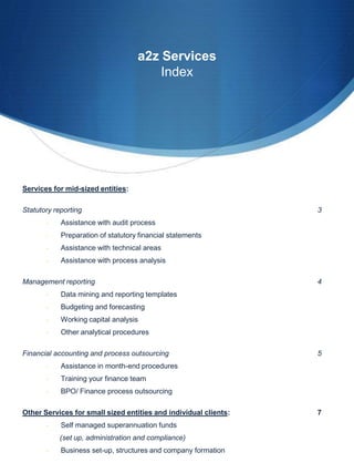 List of services we provide at a2z - Accounting and consulting services ...