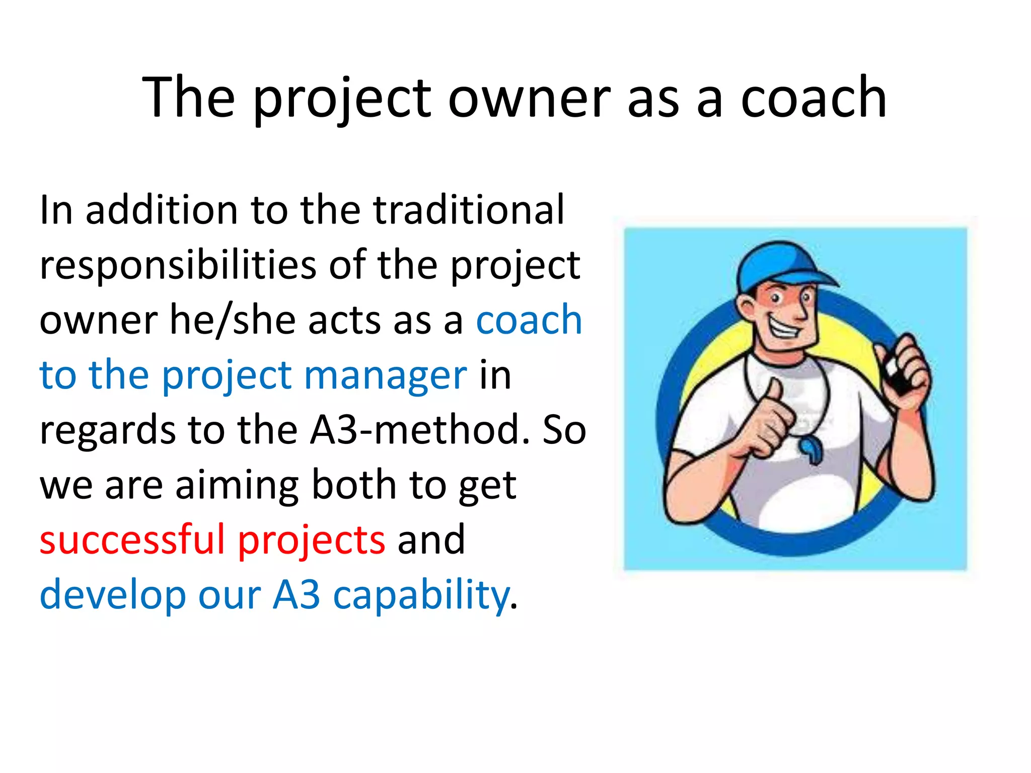 The Basics of the A3-method (a repackaged version of Toyota Kata) | PPTX