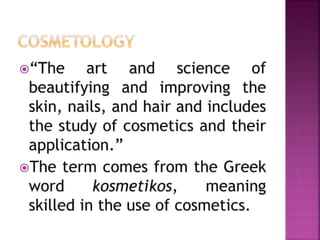 Cosmetology | PPT