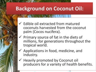 Coconut Oil Presentation | PPTX
