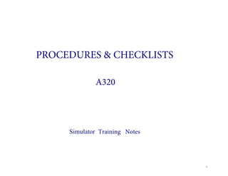 A320 Simulator Training procedure Notes for | PDF
