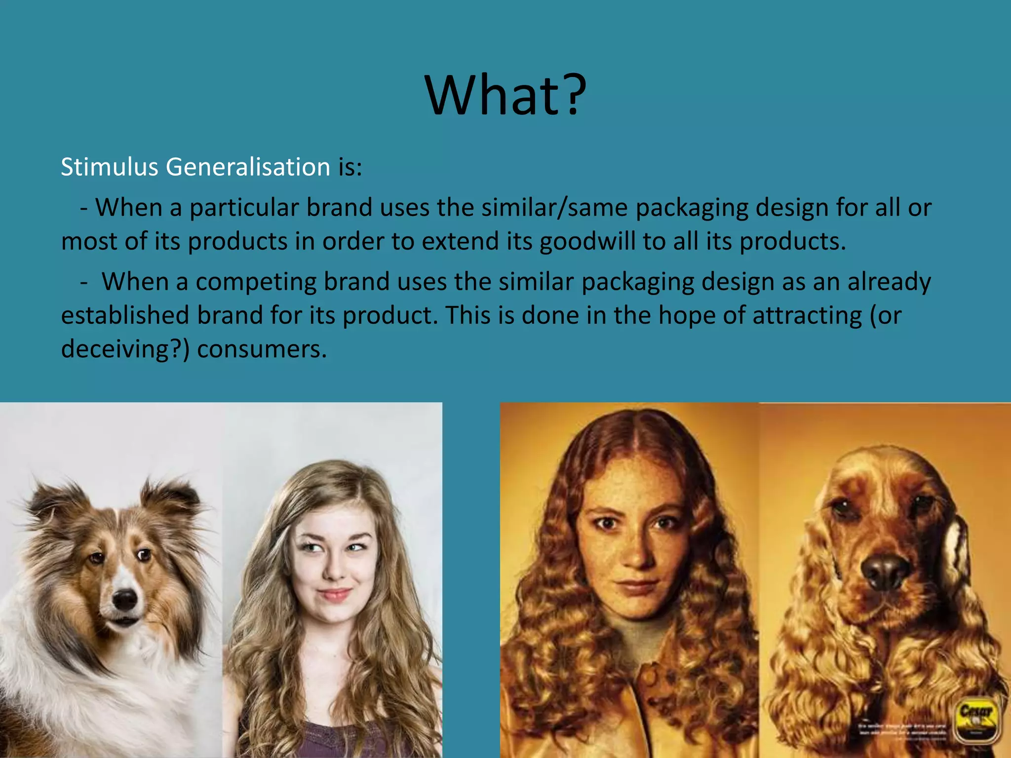 Consumer Behaviour - Stimulus Generalisation Vs. Stimulus ...