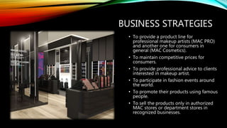 MAC COSMETICS COMPANY | PPTX